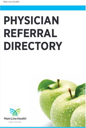 Physician Referral Directory | For Physicians | Main Line Health ...